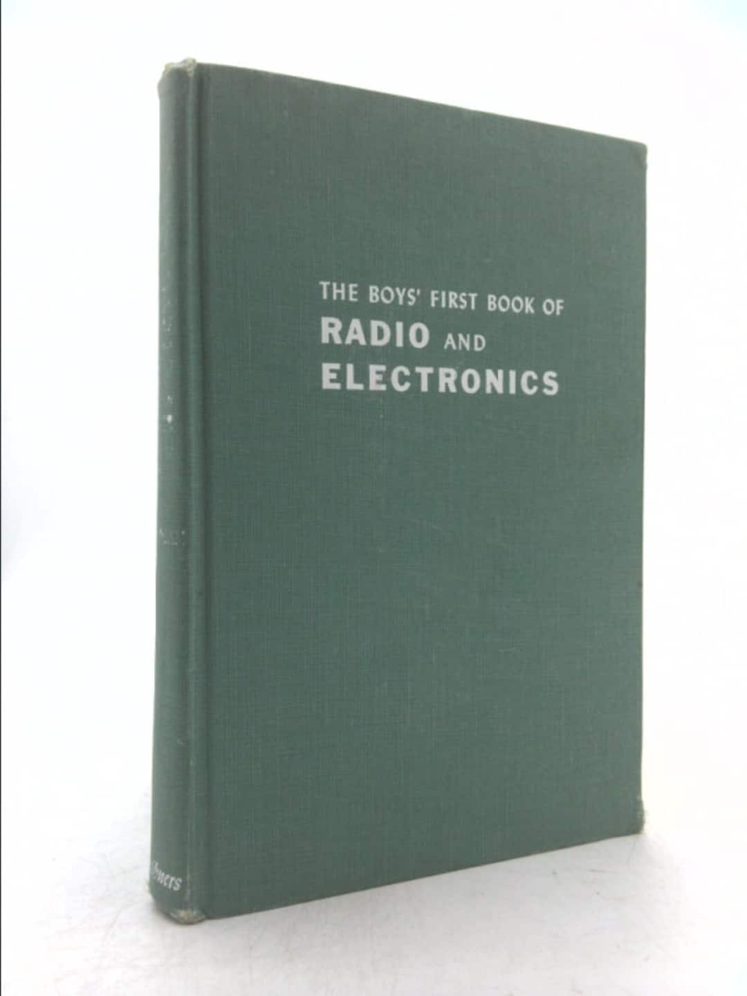 The Boys' First Book of Radio and Electronics by Alfred Morgan - Etsy
