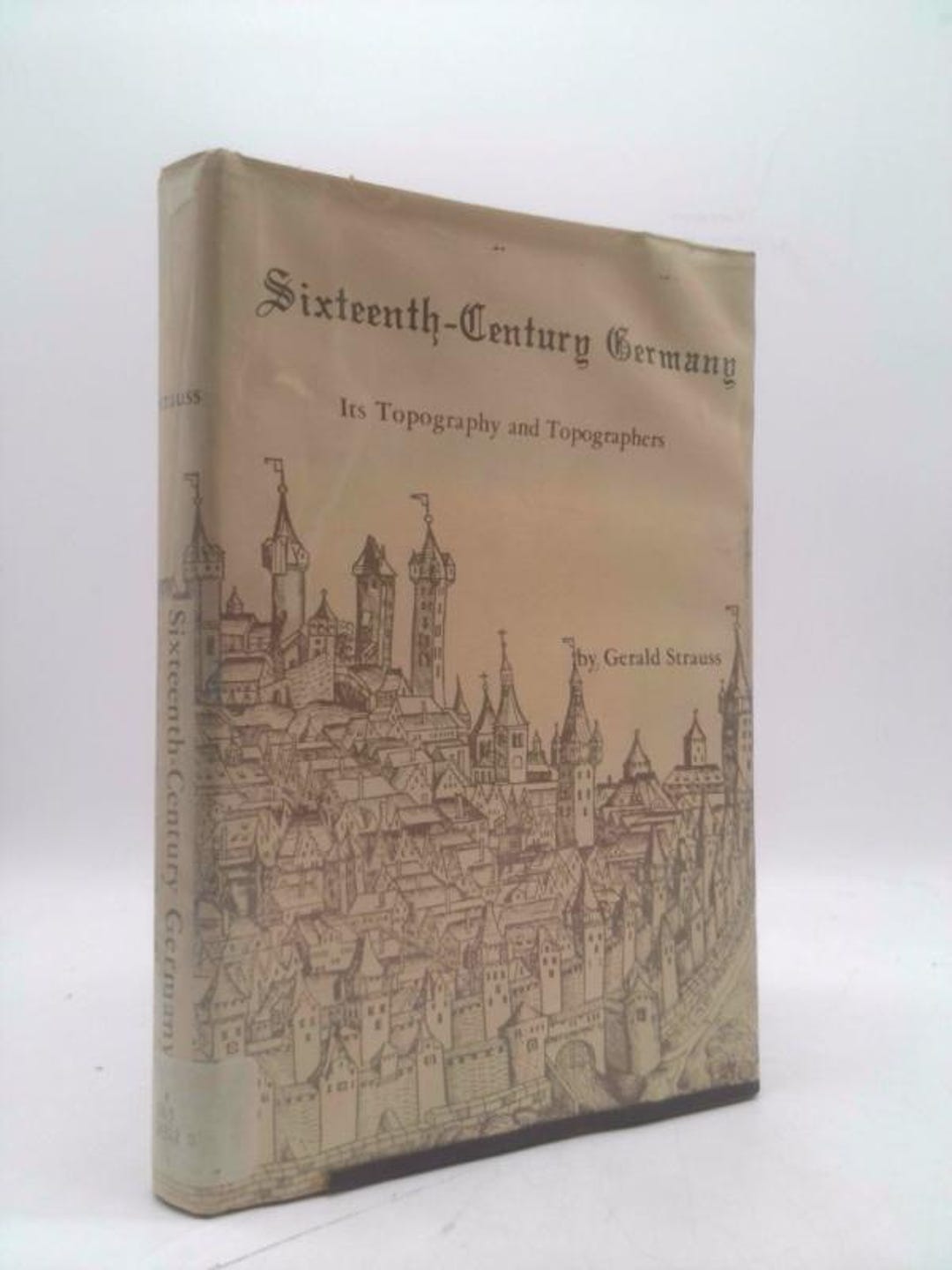 Sixteenth-century Germany: Its Topography and Topographers by Gerald ...