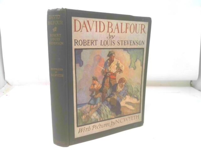 David Balfour, Being Memoirs of the Further Adventures of David Balfour ...