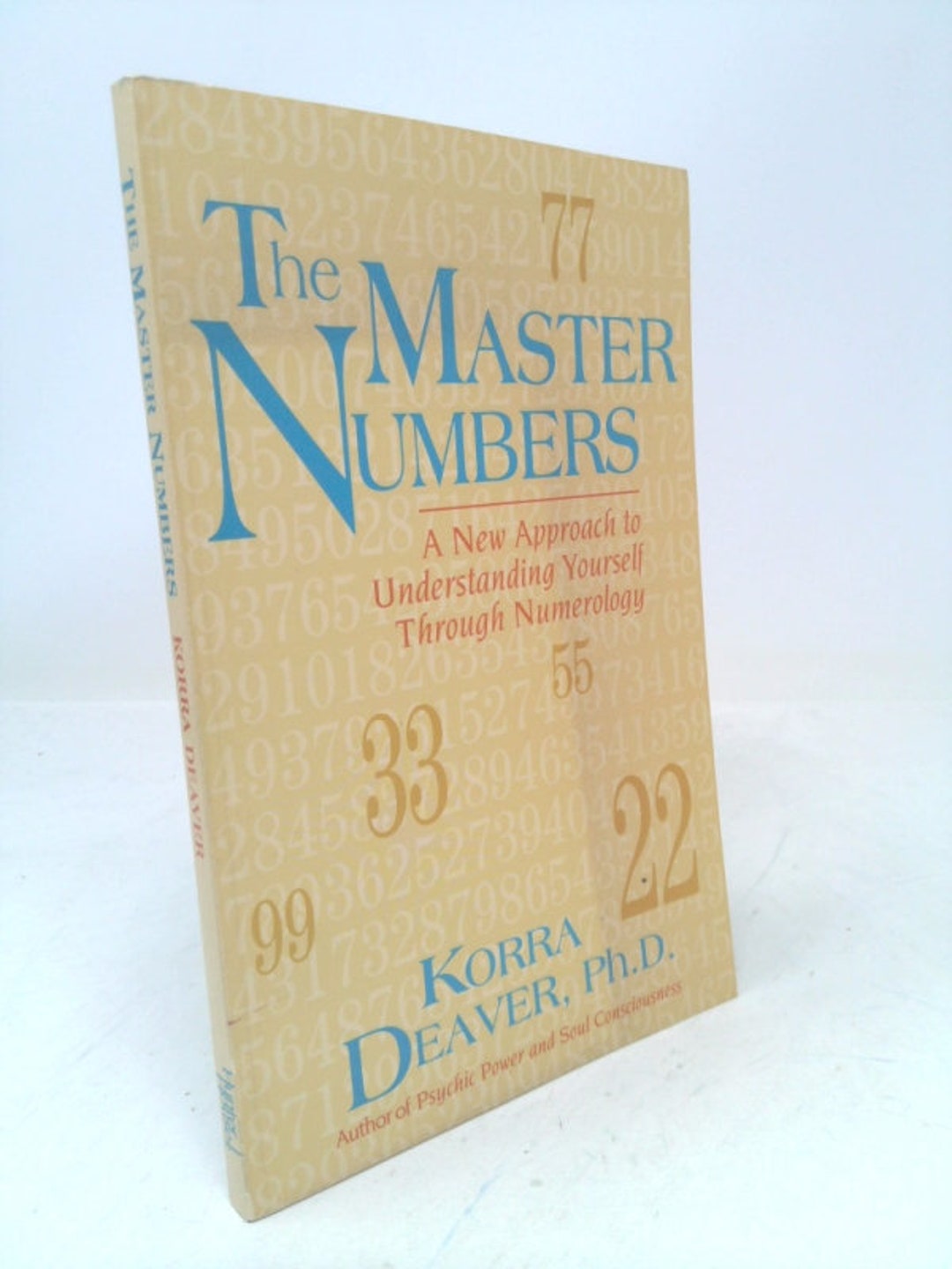 The Master Numbers: A New Approach to Understanding Yourself Through ...