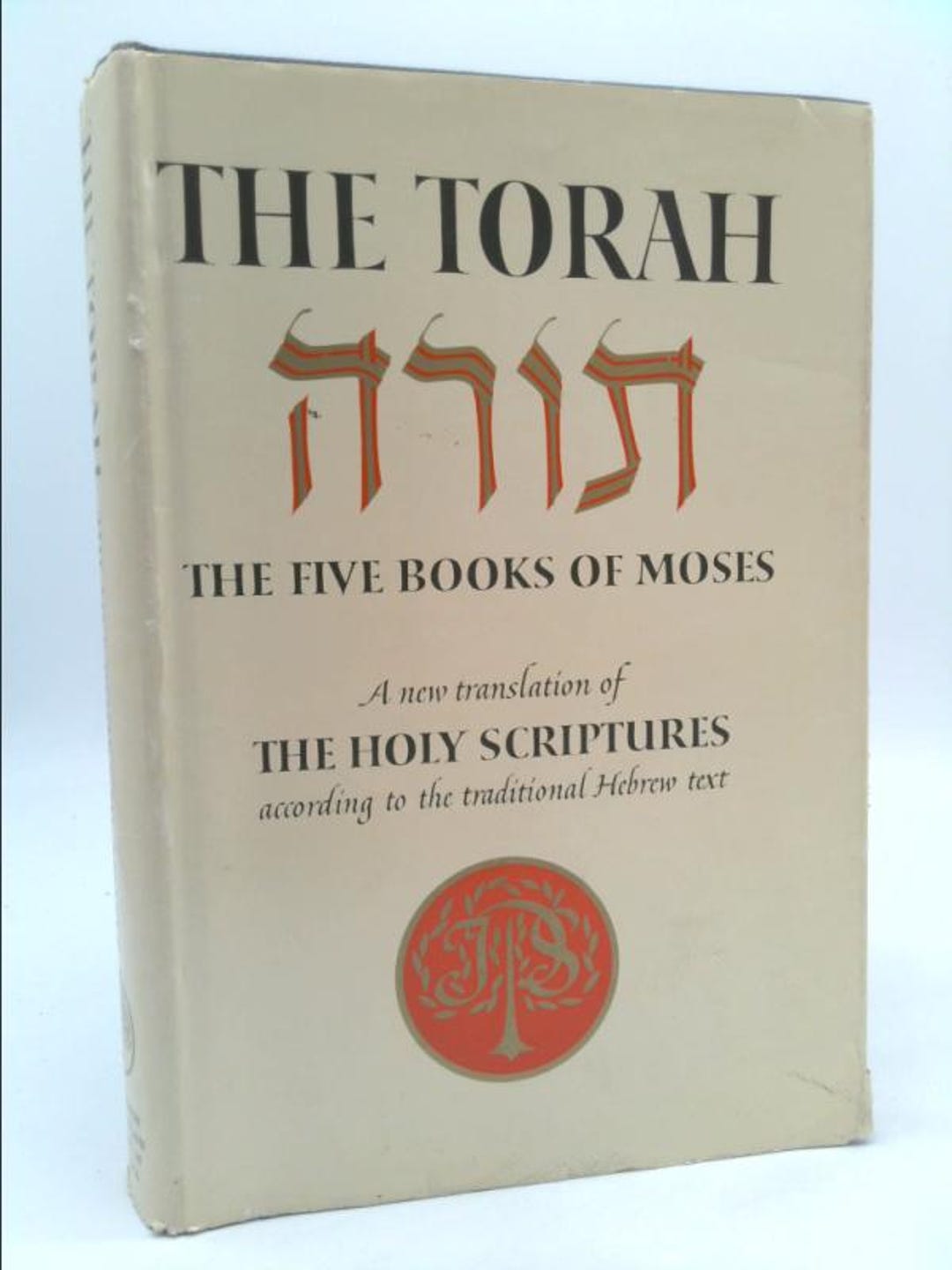 The Torah, [the Five Books of Moses] by Jewish Publication Society of ...