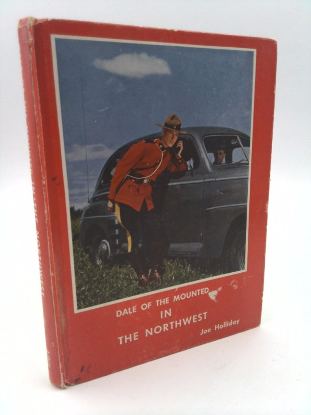 Dale of the Mounted in the Northwest by Joe 1910- Holliday - Etsy