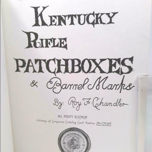 Kentucky Rifle Patchboxes & Barrel Marks, by Roy F Chandler - Etsy
