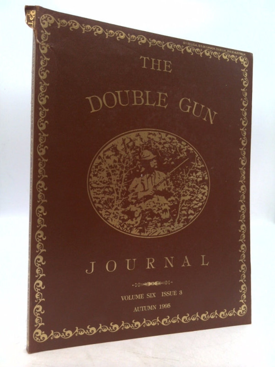 The Double Gun Journal, Volume Six, Issue 3, Autumn 1995 by Daniel ...