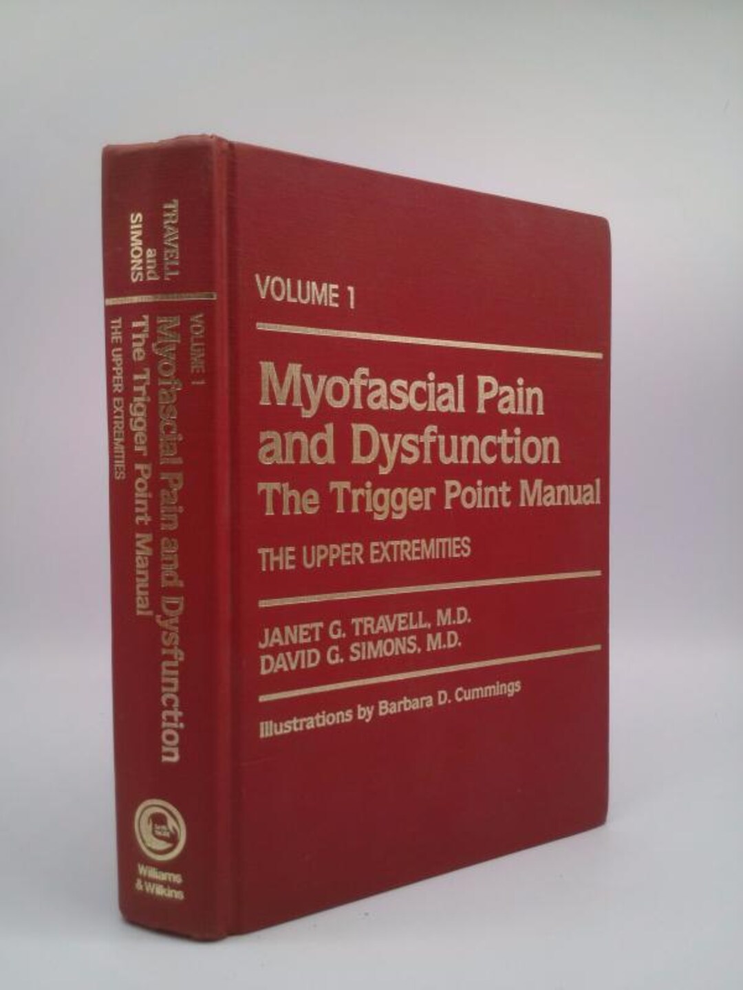 Myofascial Pain and Dysfunction: the Trigger Point Manual by Janet G ...