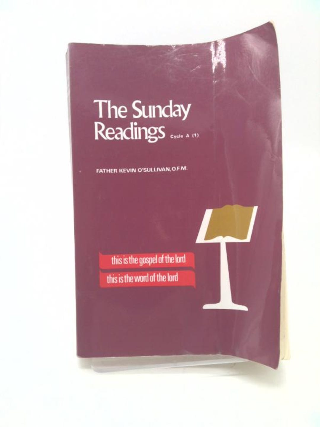 Sunday Readings Cycle a (I): an Explanation and Application of the ...
