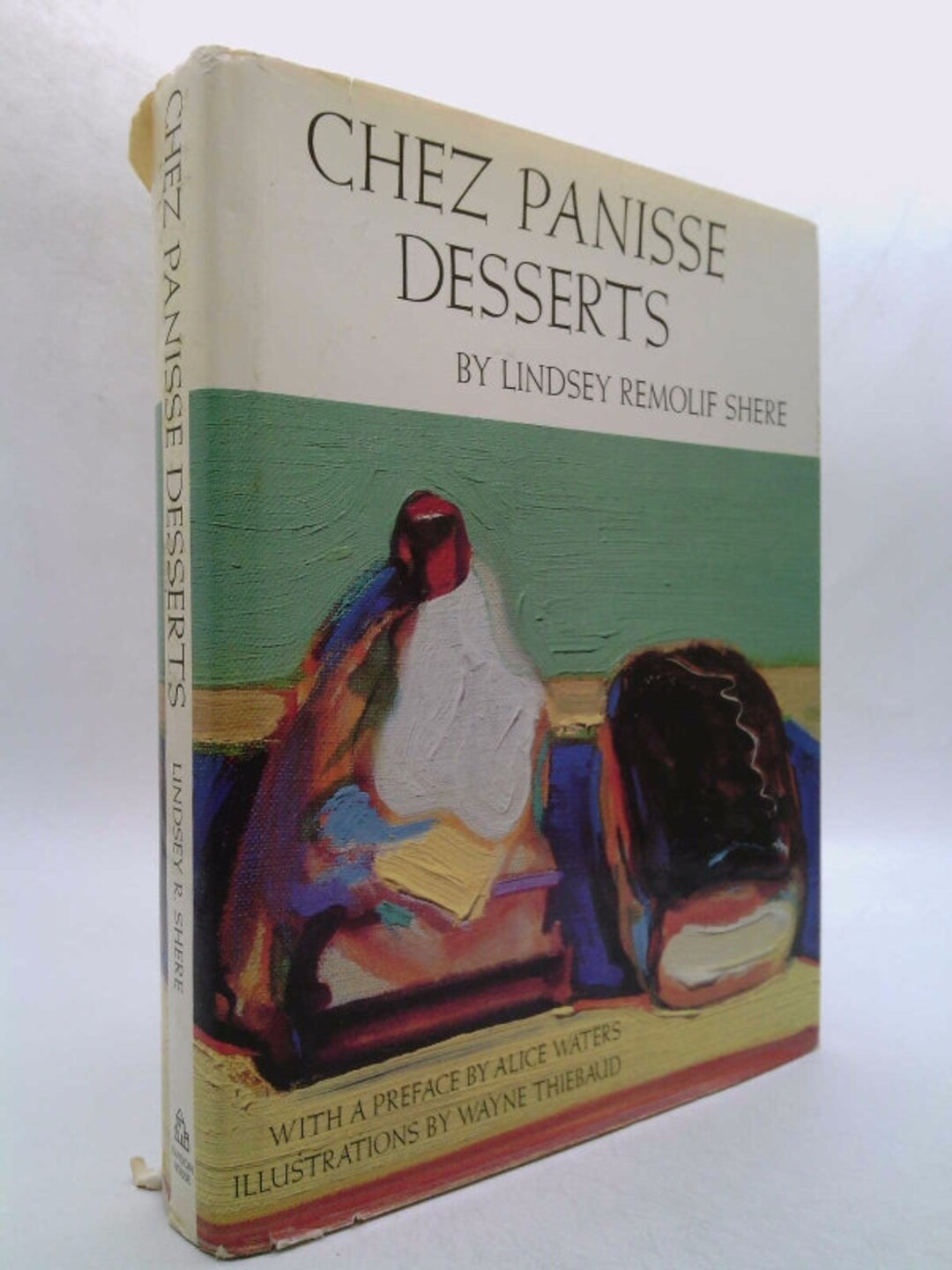 Chez Panisse Desserts by Lindsay Shere - Etsy