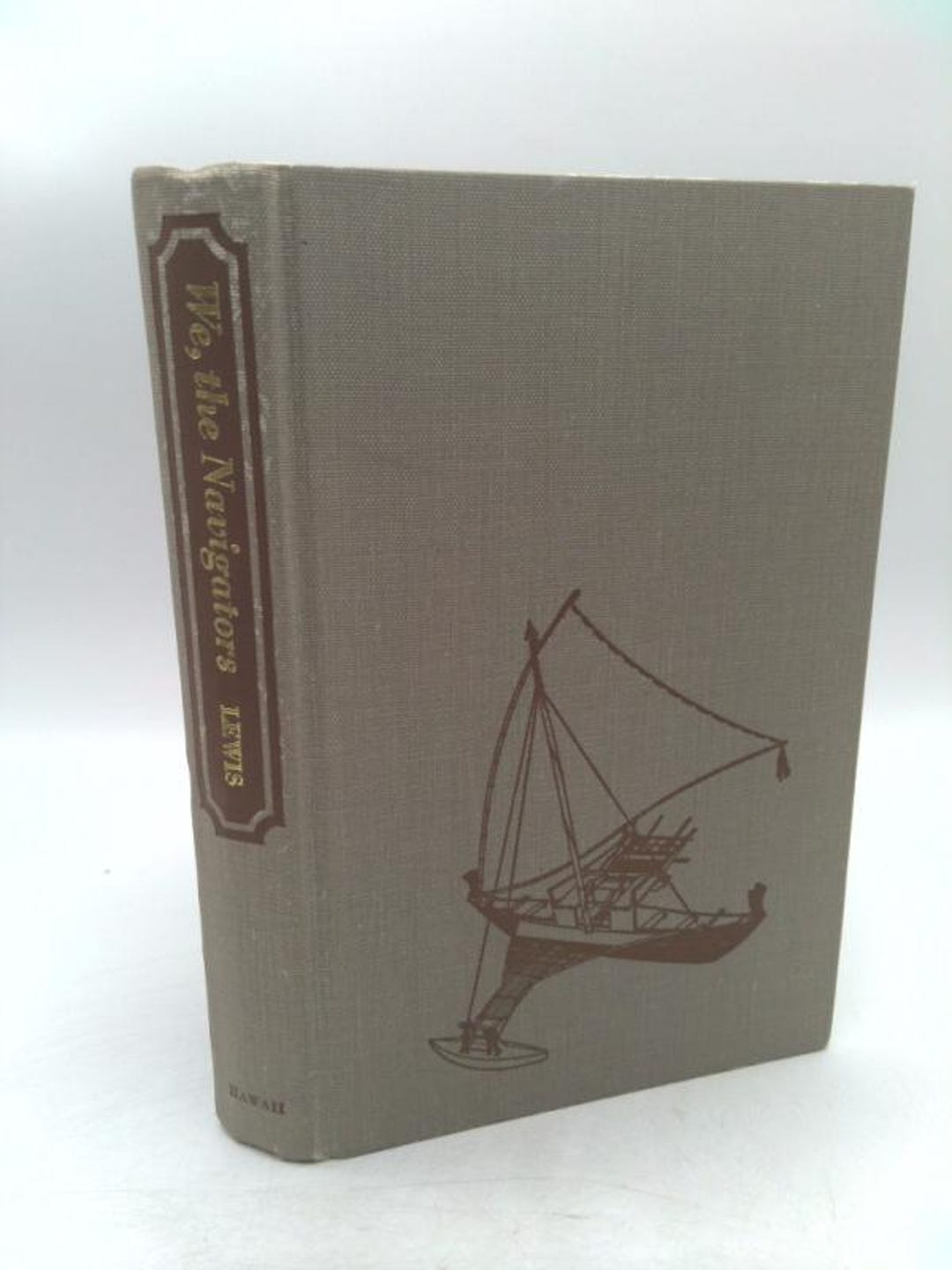 We, the Navigators: the Ancient Art of Landfinding in the Pacific by ...