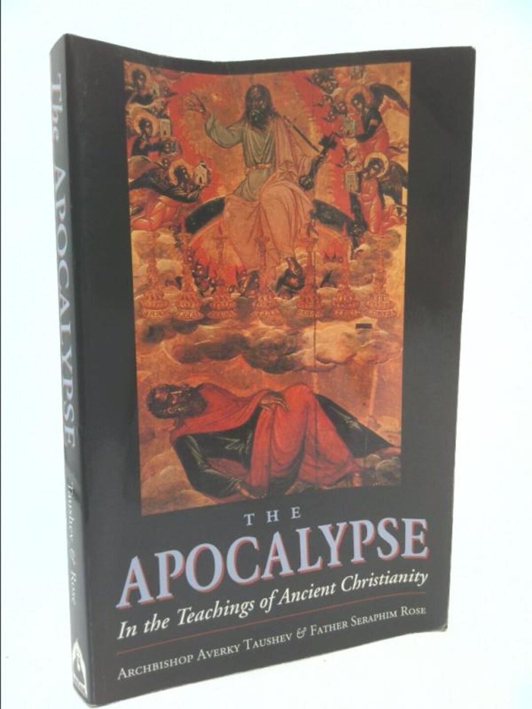 The Apocalypse: in the Teachings of Ancient Christianity by Averky ...