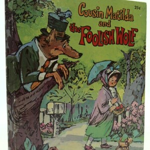 Cousin Matilda and the Foolish Wolf by Richard Osborn (illustrator ...