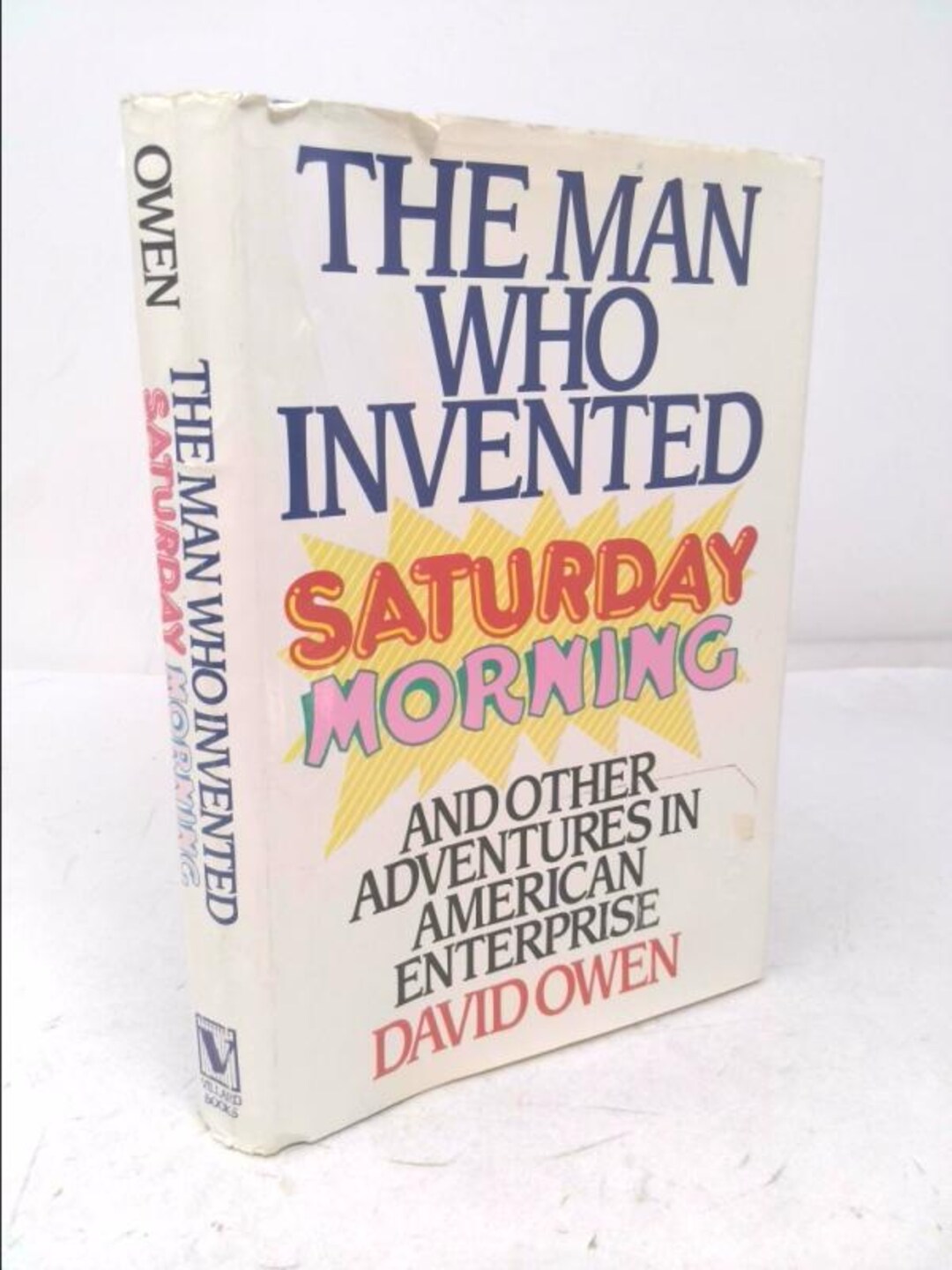 The Man Who Invented Saturday Morning: and Other Adventures in American ...