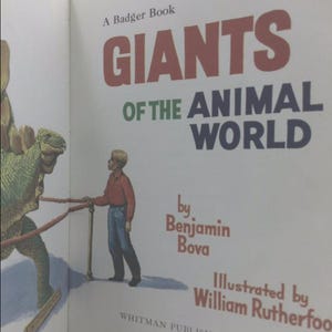 Giants of the Animal World - a Whitman Badger Book by Benjamin Bova - Etsy