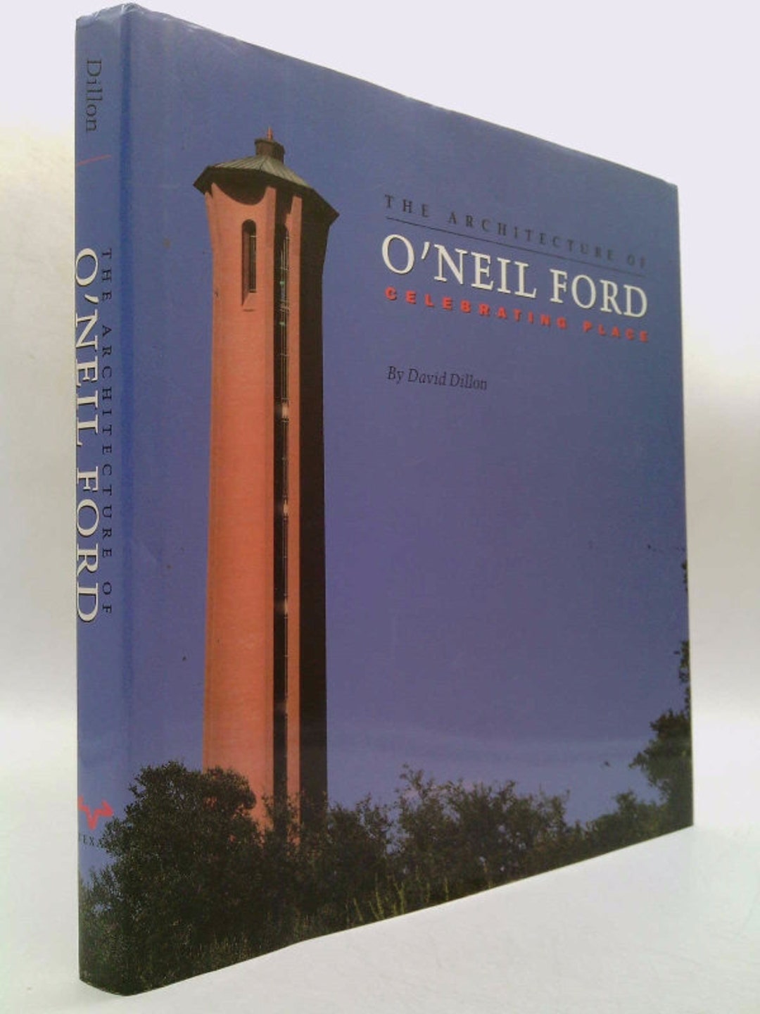 The Architecture of O'neil Ford: Celebrating Place by David Dillon - Etsy