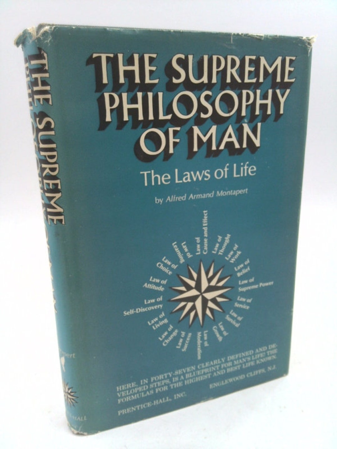 The Supreme Philosophy of Man: the Laws of Life by Alfred Armand ...