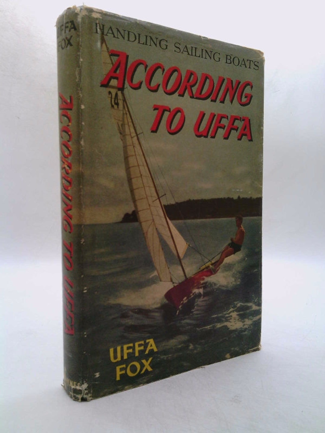 According to Uffa Handling Sailing Boats by Uffa Fox - Etsy