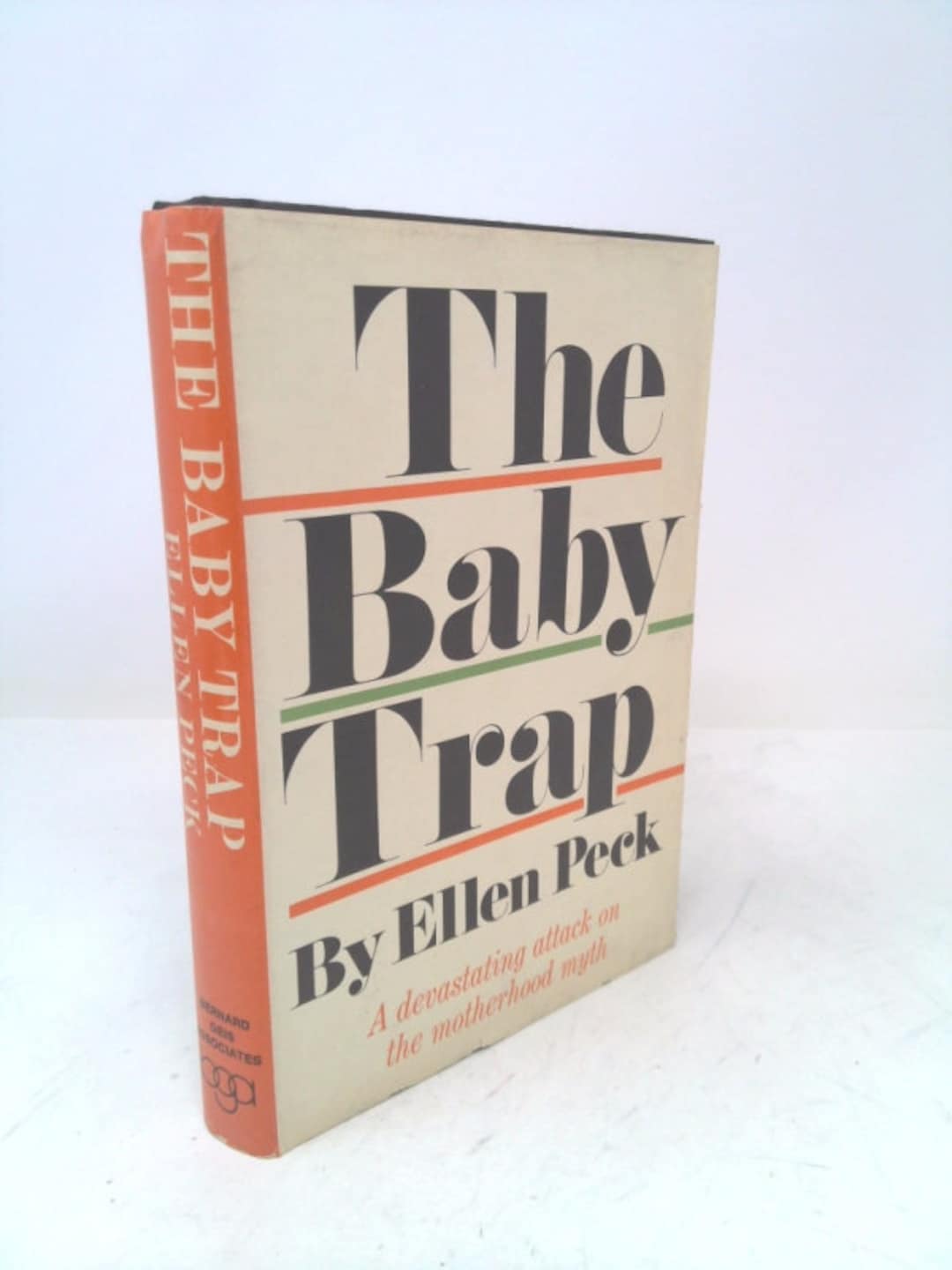 The Baby Trap (A Devastating Attack on the Motherhood Myth) by Ellen ...