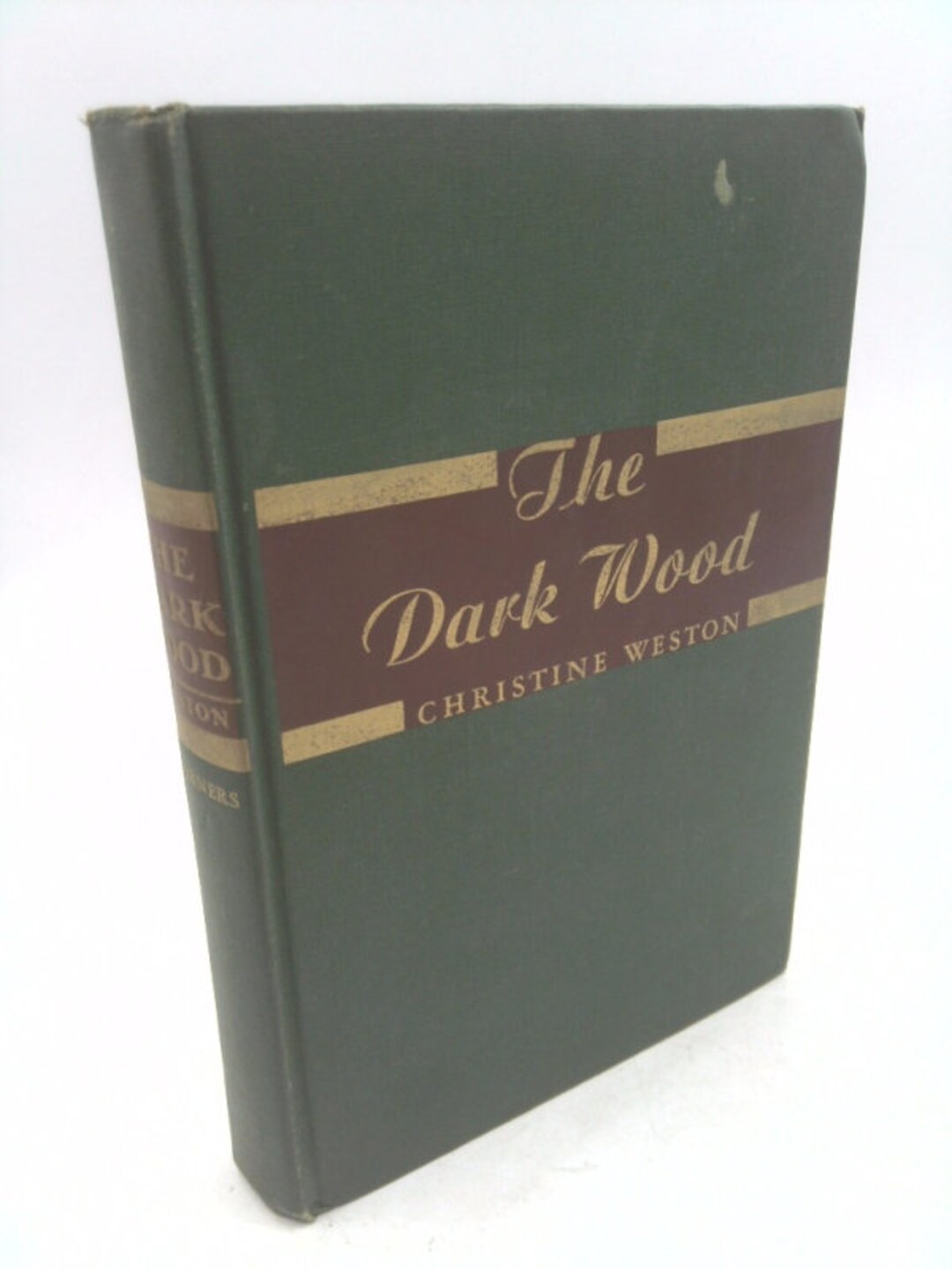 Weston, Christine the Dark Wood, 1st Edition 1st Printing 1946 Hc Dj ...