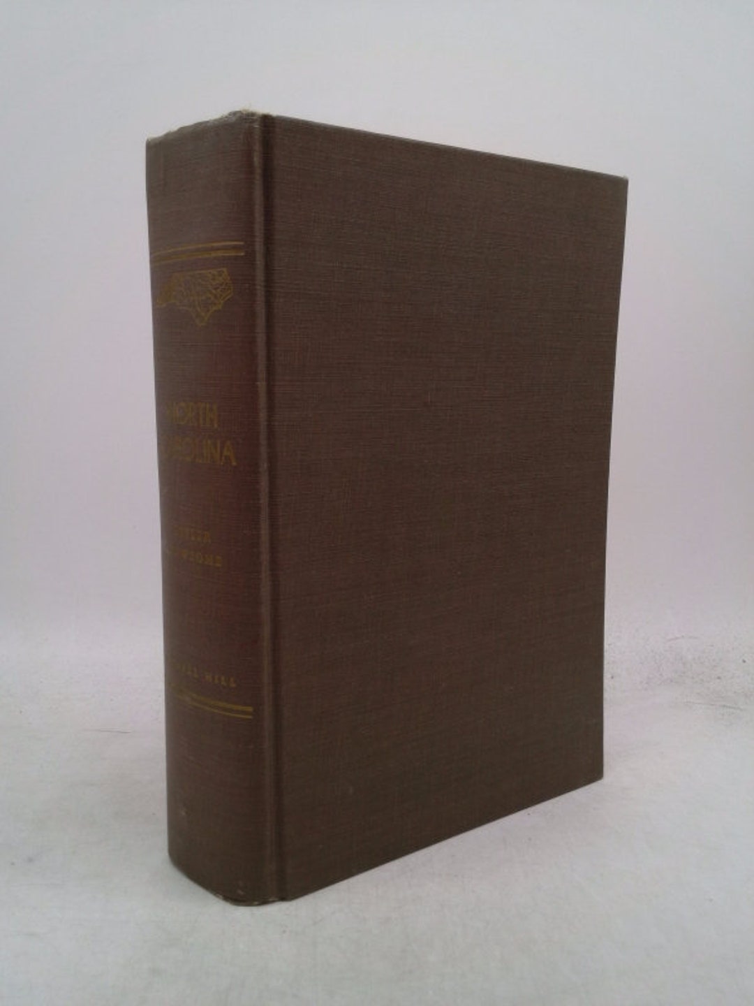 1954 Hugh Lefler North Carolina; the History of a Southern State Signed ...