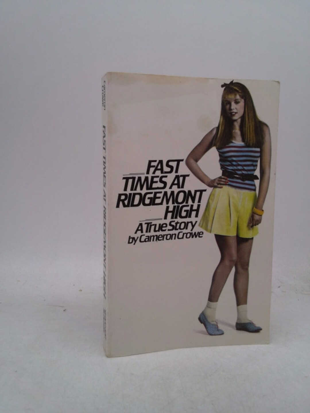 Fast Times at Ridgemont High: A True Story by Cameron Crowe - Etsy