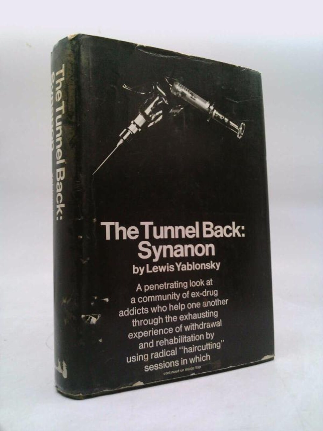 The Tunnel Back: Synanon by Lewis Yablonsky - Etsy