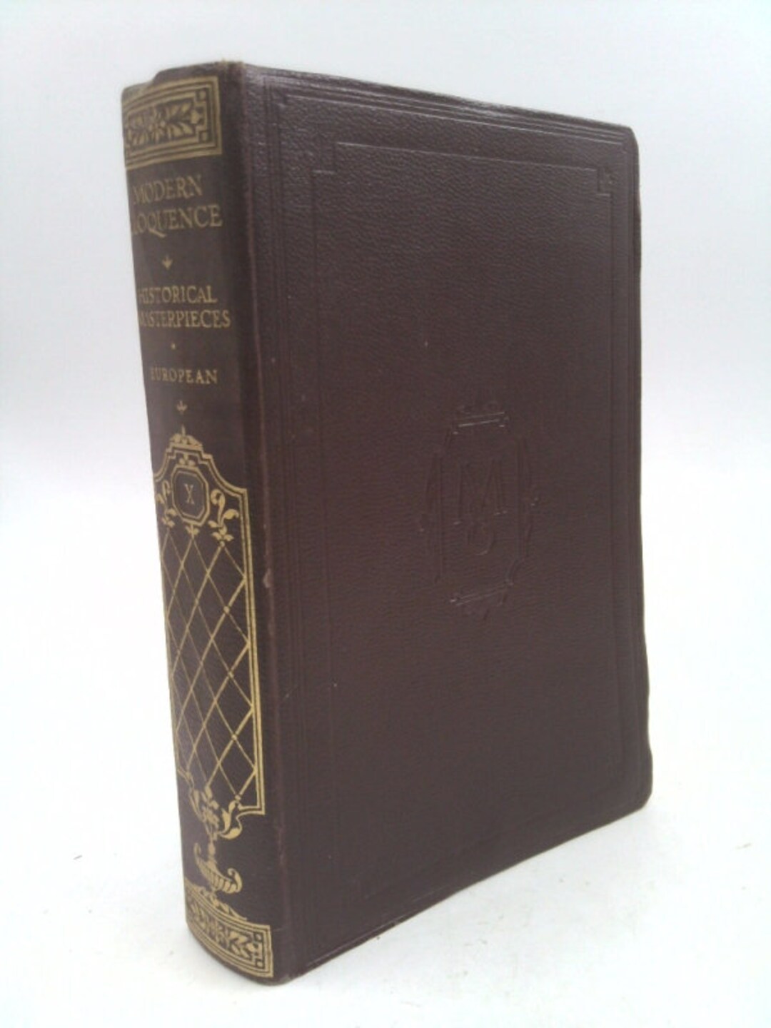 Historical Masterpieces European modern Eloquence a Library of the ...