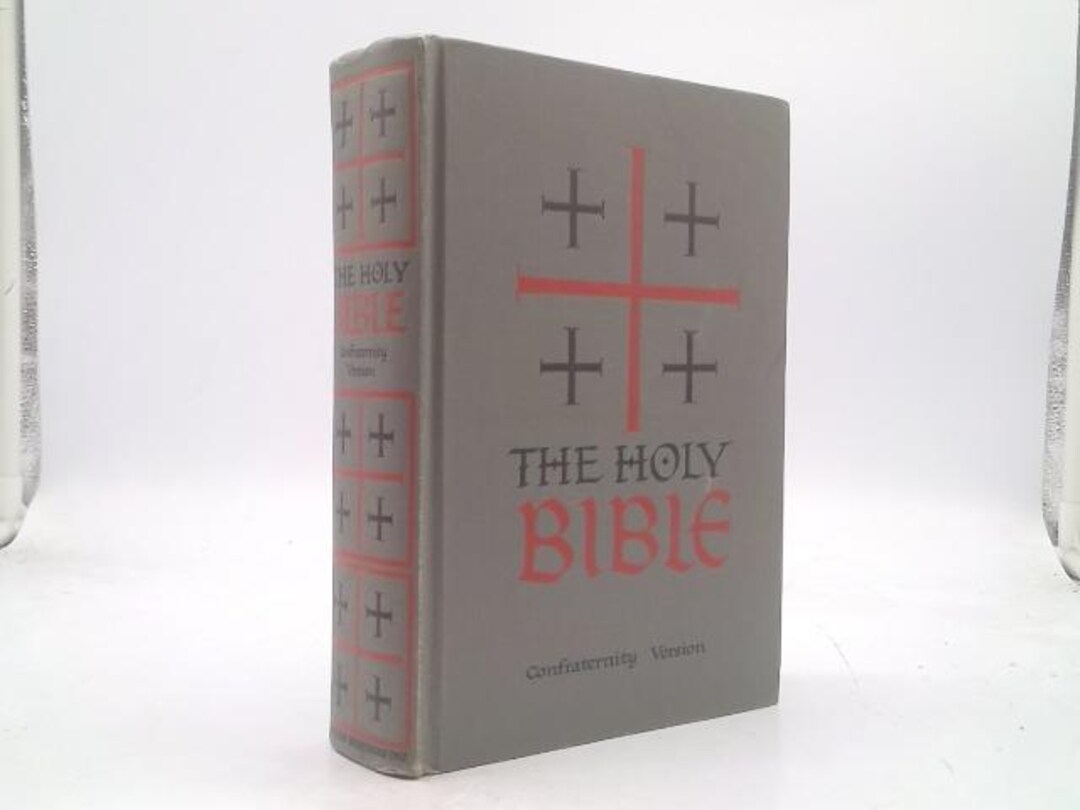 The Holy Bible: Confraternity Version, New American Catholic Edition by ...