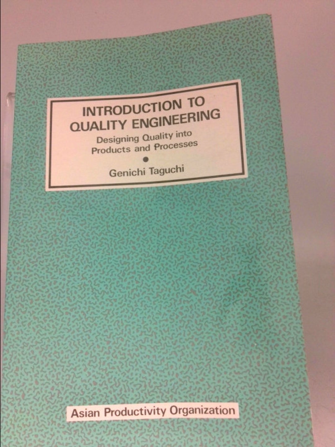 Introduction to Quality Engineering Designing Quality Into Products and ...