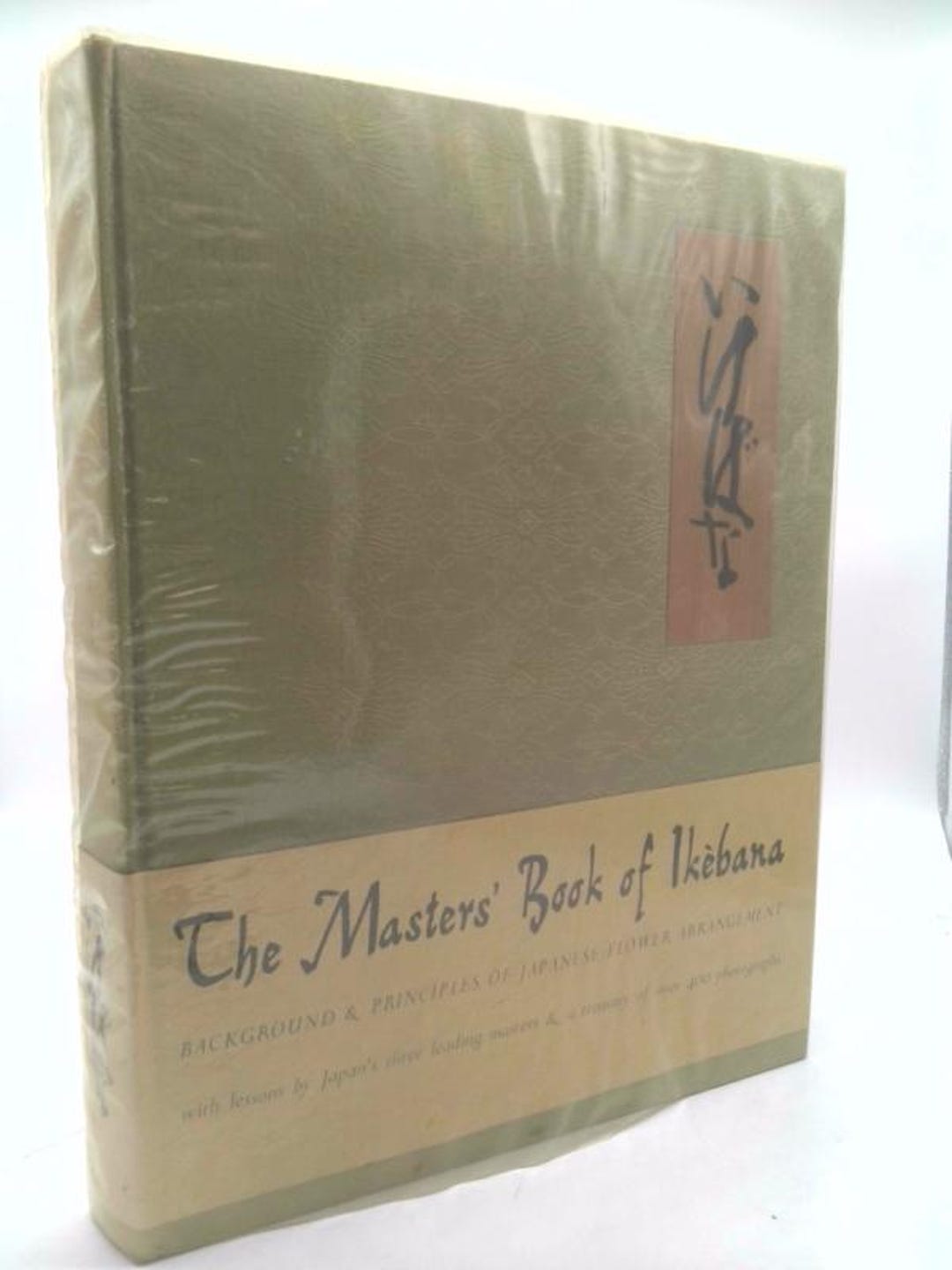 The Masters' Book of Ikebana: Background & Principles of Japanese ...