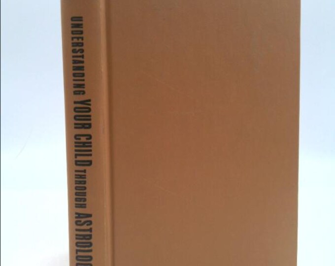 Understanding Your Child Through Astrology, by John J Loeper - Etsy