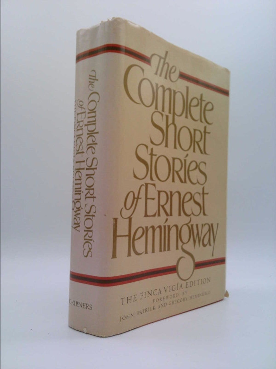 The Complete Short Stories of Ernest Hemingway, the Finca Vigia Edition ...