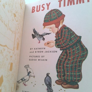 Busy Timmy. A Little Golden Book #50 by Kathryn and Byron Jackson and ...