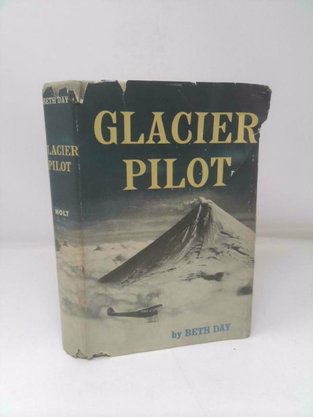 Glacier Pilot;: the Story of Bob Reeve and the Flyers Who Pushed Back ...