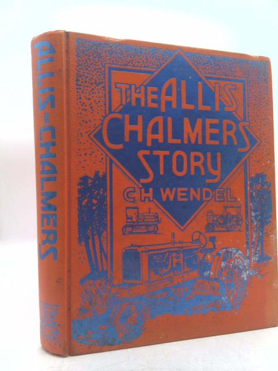 The Allis-chalmers Story by Charles H. Wendel - Etsy