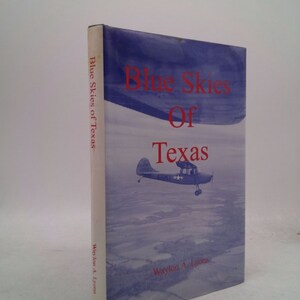 The Blue Skies of Texas by Waylon A Lyons - Etsy