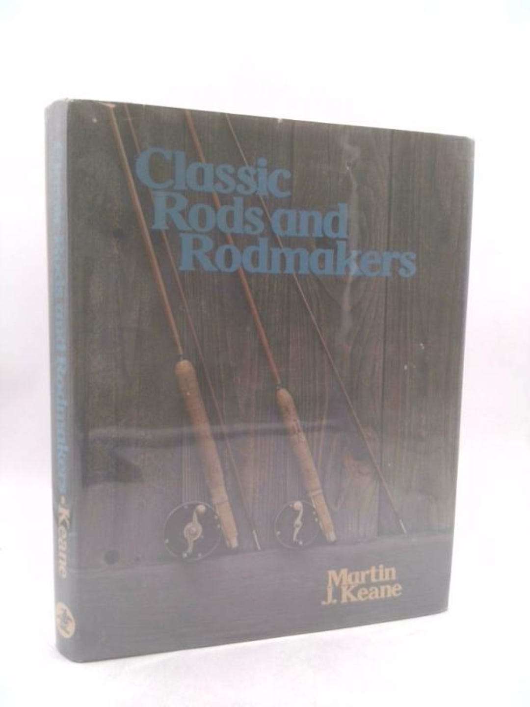 Classic Rods and Rodmakers by Martin J. Keane - Etsy