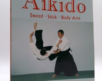 Traditional Aikido: Applied Techniques, Sword, Stick, Body Arts (V. 3 ...
