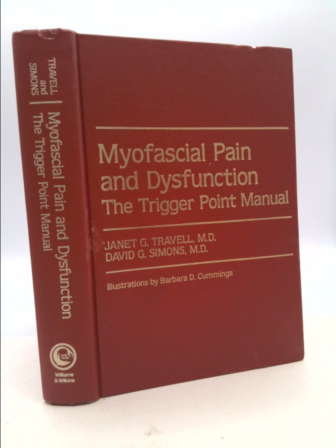 Myofascial Pain and Dysfunction: the Trigger Point Manual by Janet G ...
