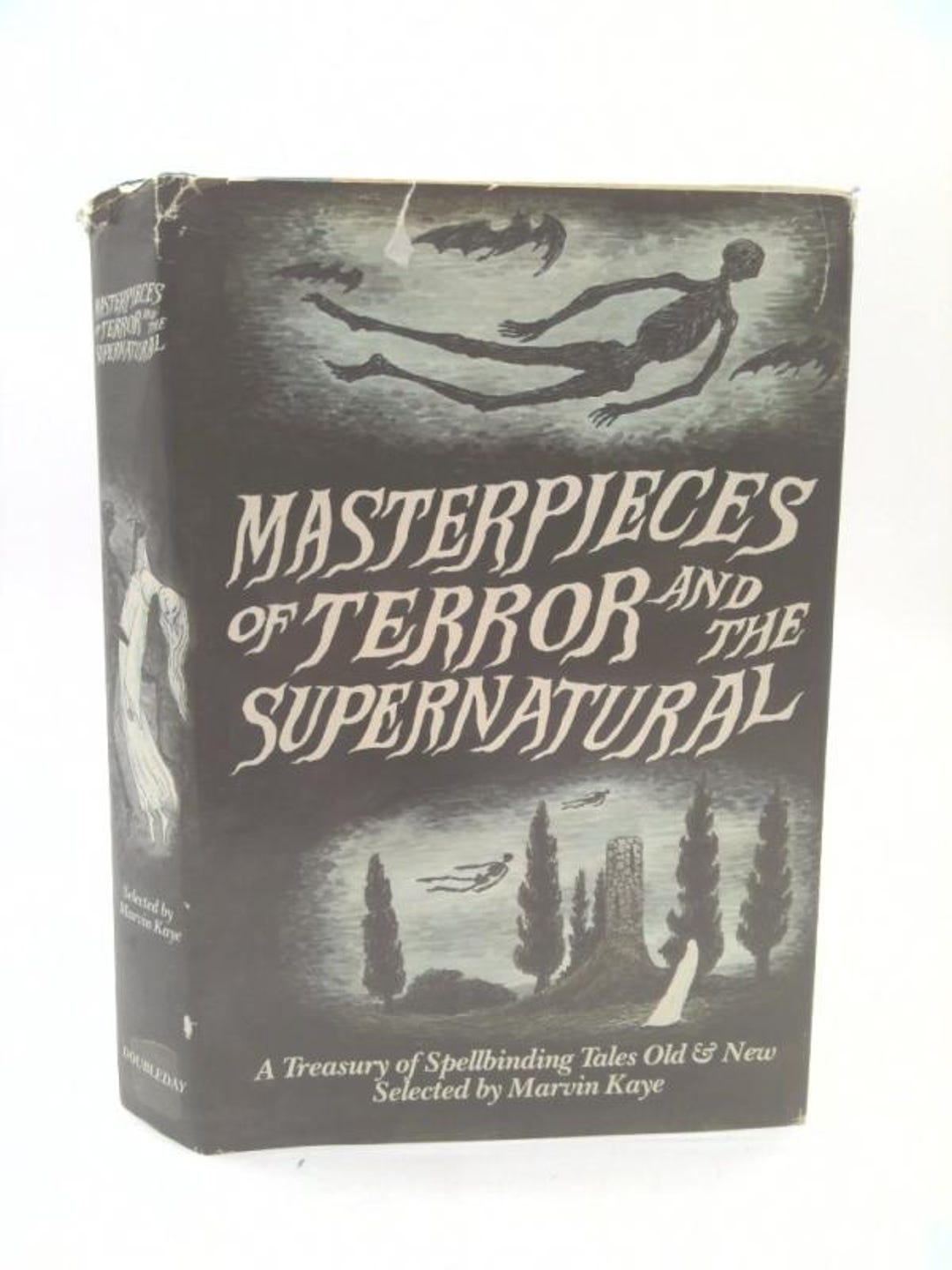 Masterpieces of Terror and the Supernatural: A Treasury of Spellbinding Tales Old & New by ...