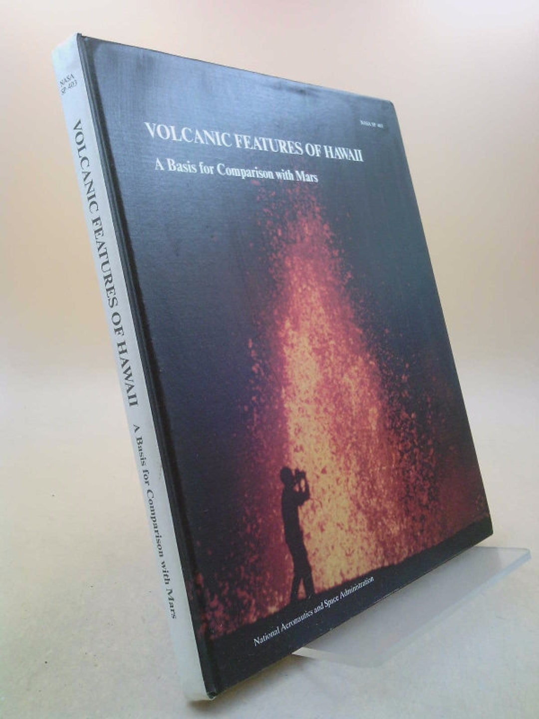 Volcanic Features of Hawaii: A Basis for Comparison With Mars nasa Sp ...