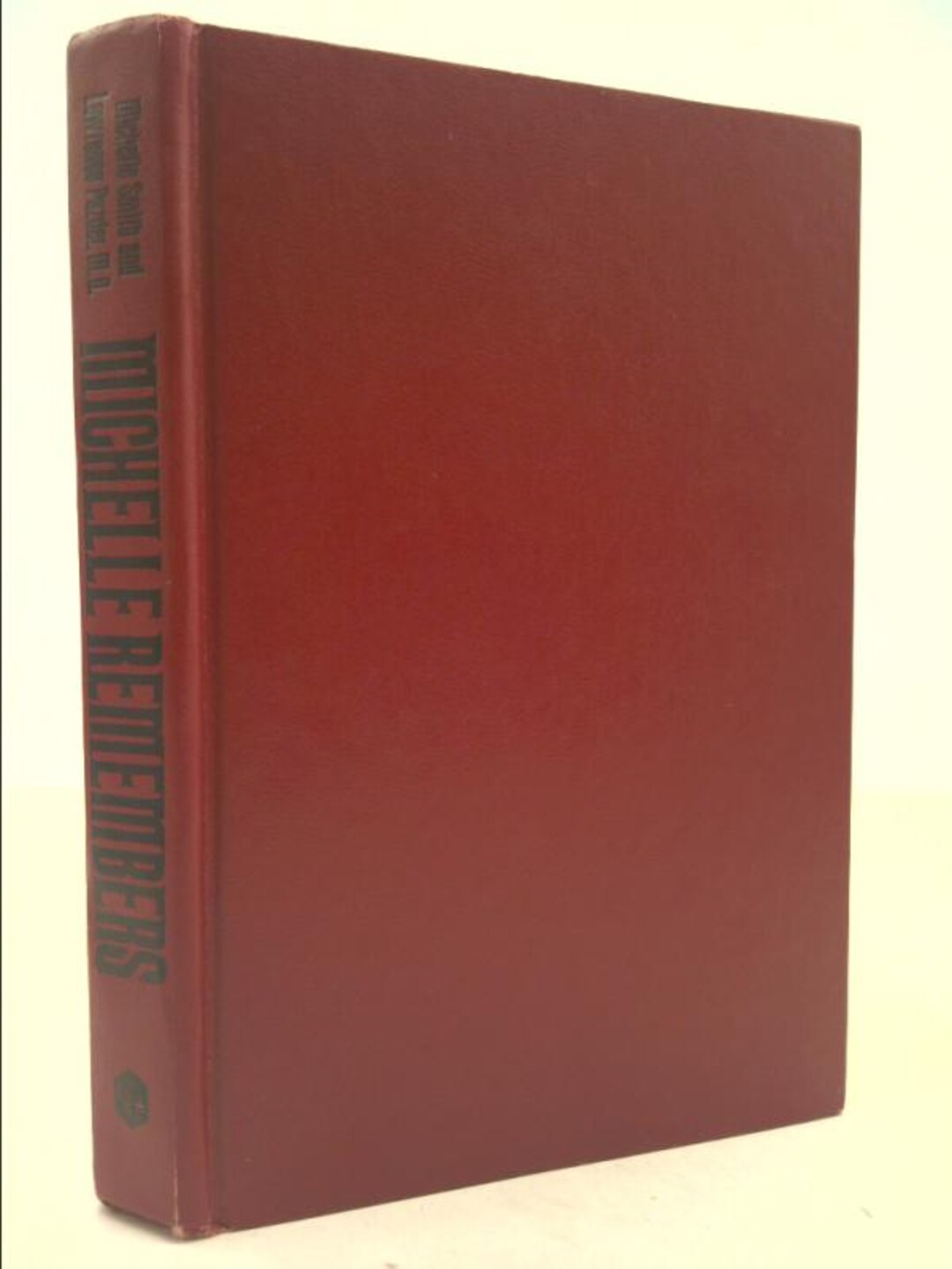 Michelle Remembers 1st Edition by Smith, Michelle Published by Congdon ...