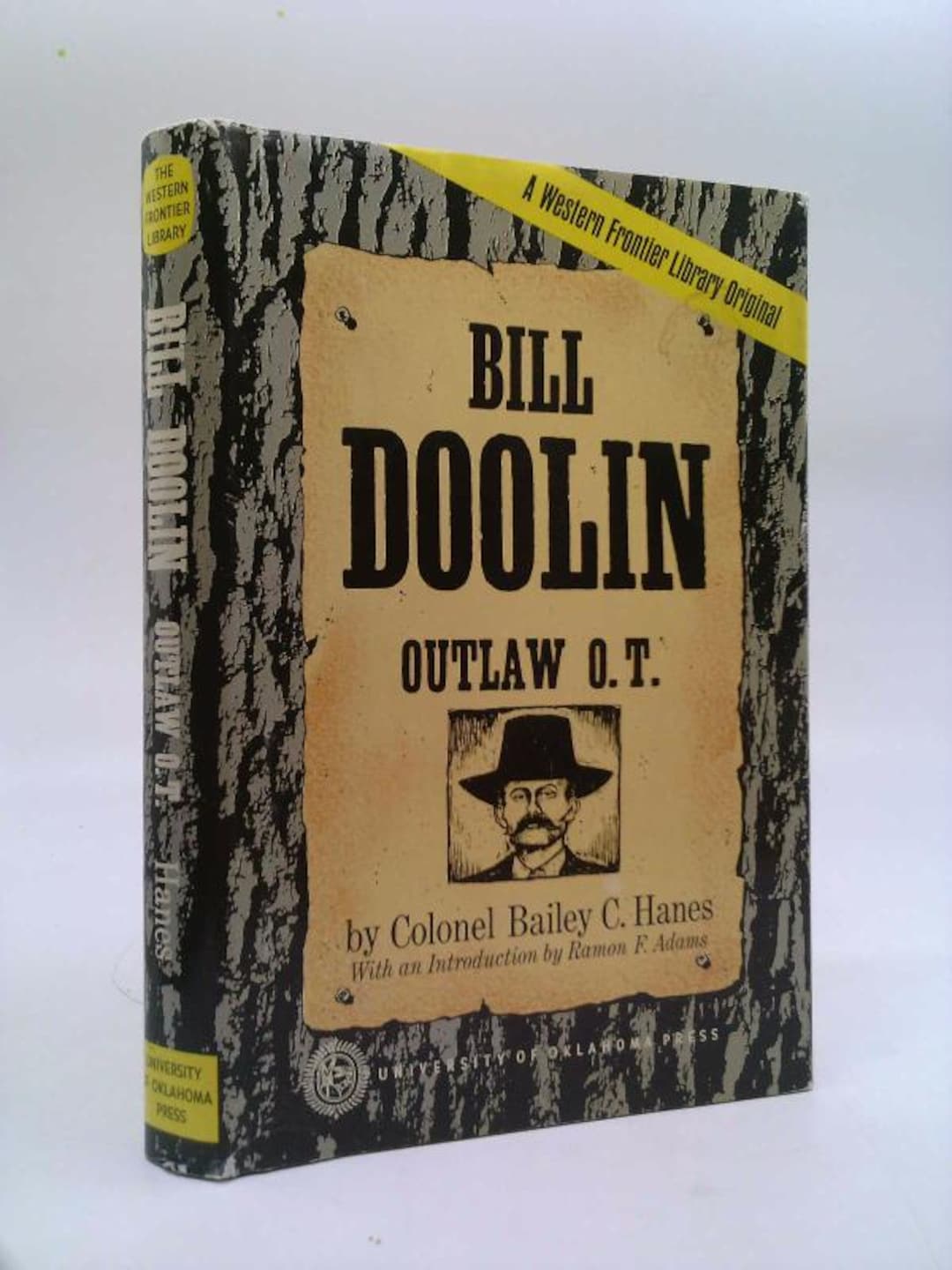 Bill Doolin: Outlaw O. T. by Colonel Bailey C. Hanes - Etsy