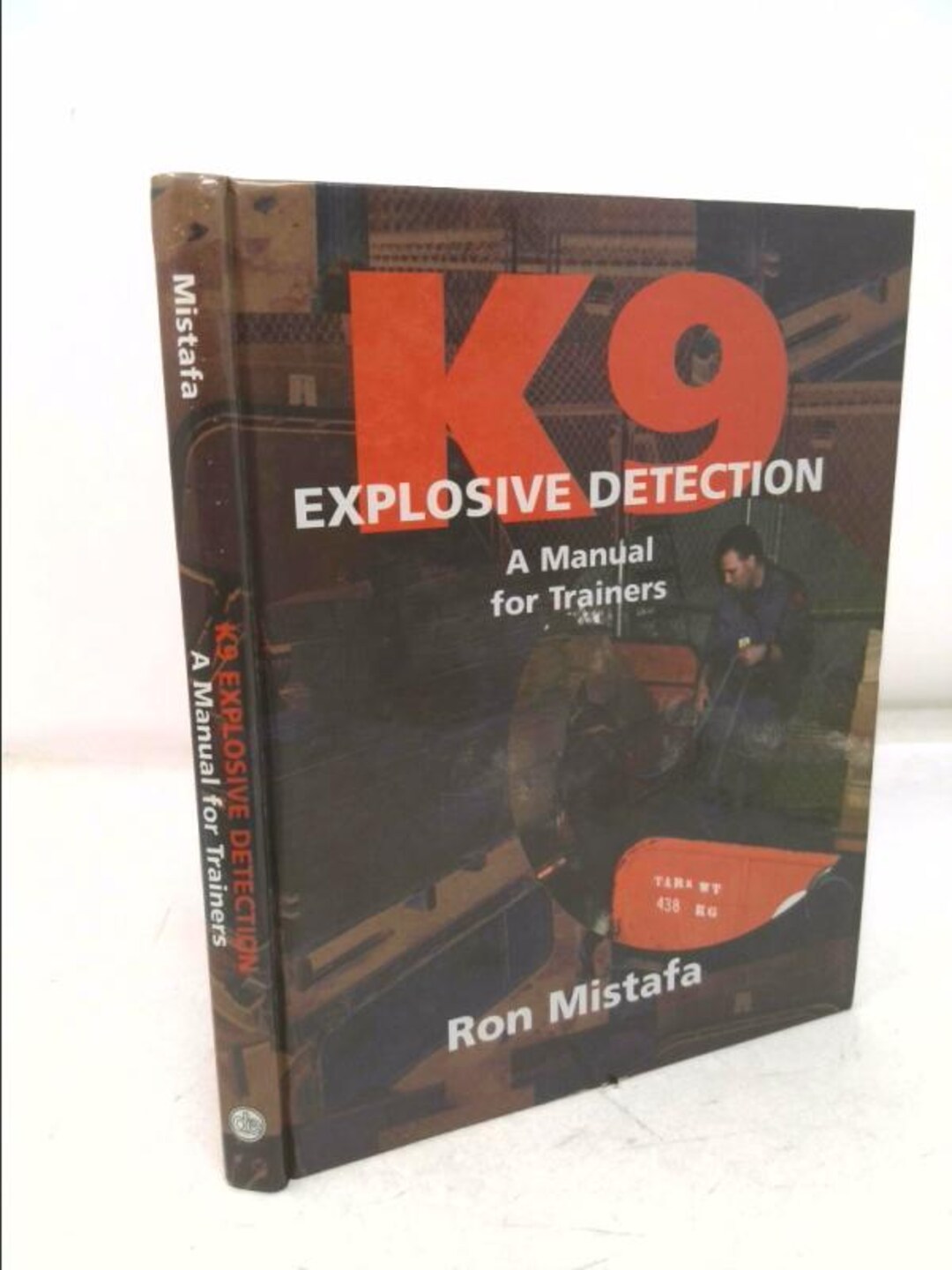 K9 Explosive Detection: A Manual for Trainers by Ron Mistafa - Etsy