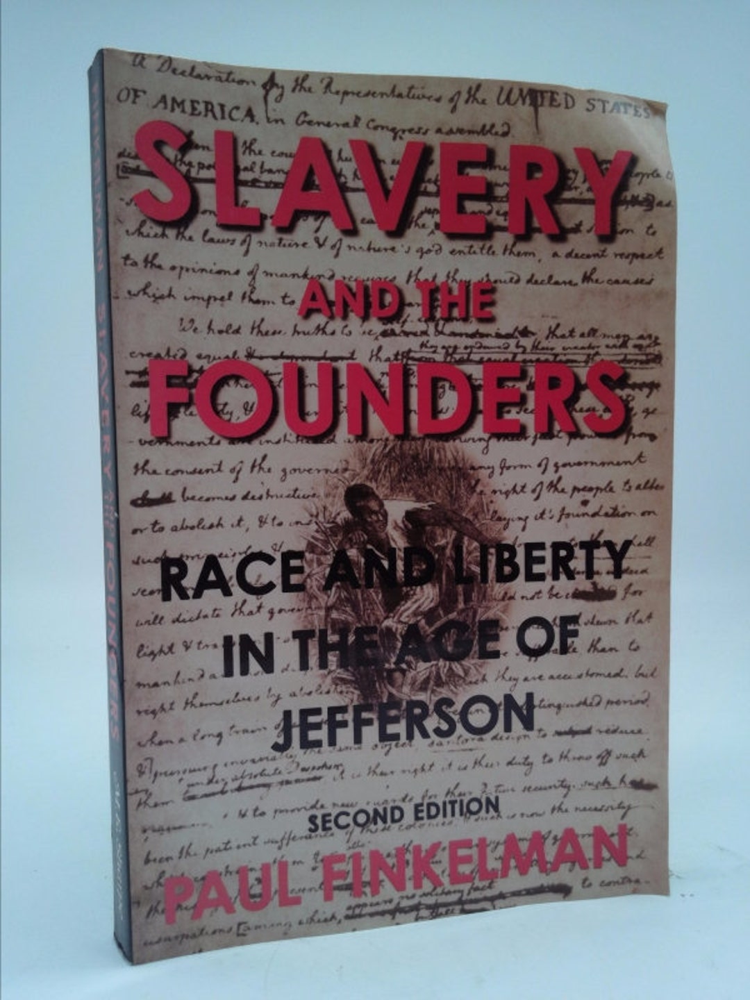 Slavery and the Founders: Race and Liberty in the Age of Jefferson by ...