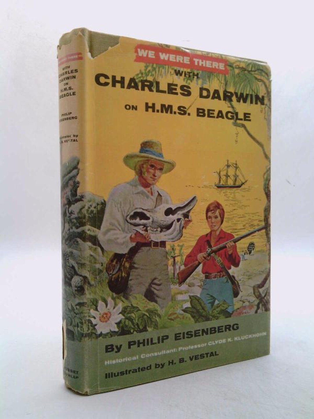 We Were There With Charles Darwin on H.M.S. Beagle by Philip Eisenberg ...