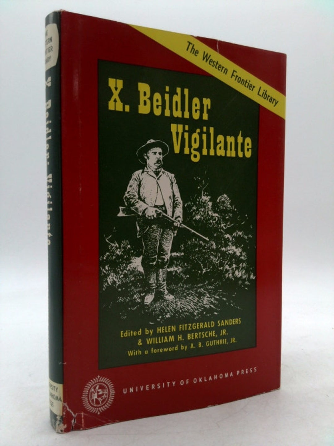 X. Beidler, Vigilante the Western Frontier Library by John Xavier ...