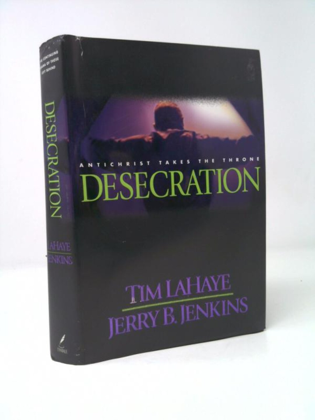 Desecration: Antichrist Takes the Throne (left Behind No. 9) by Tim ...
