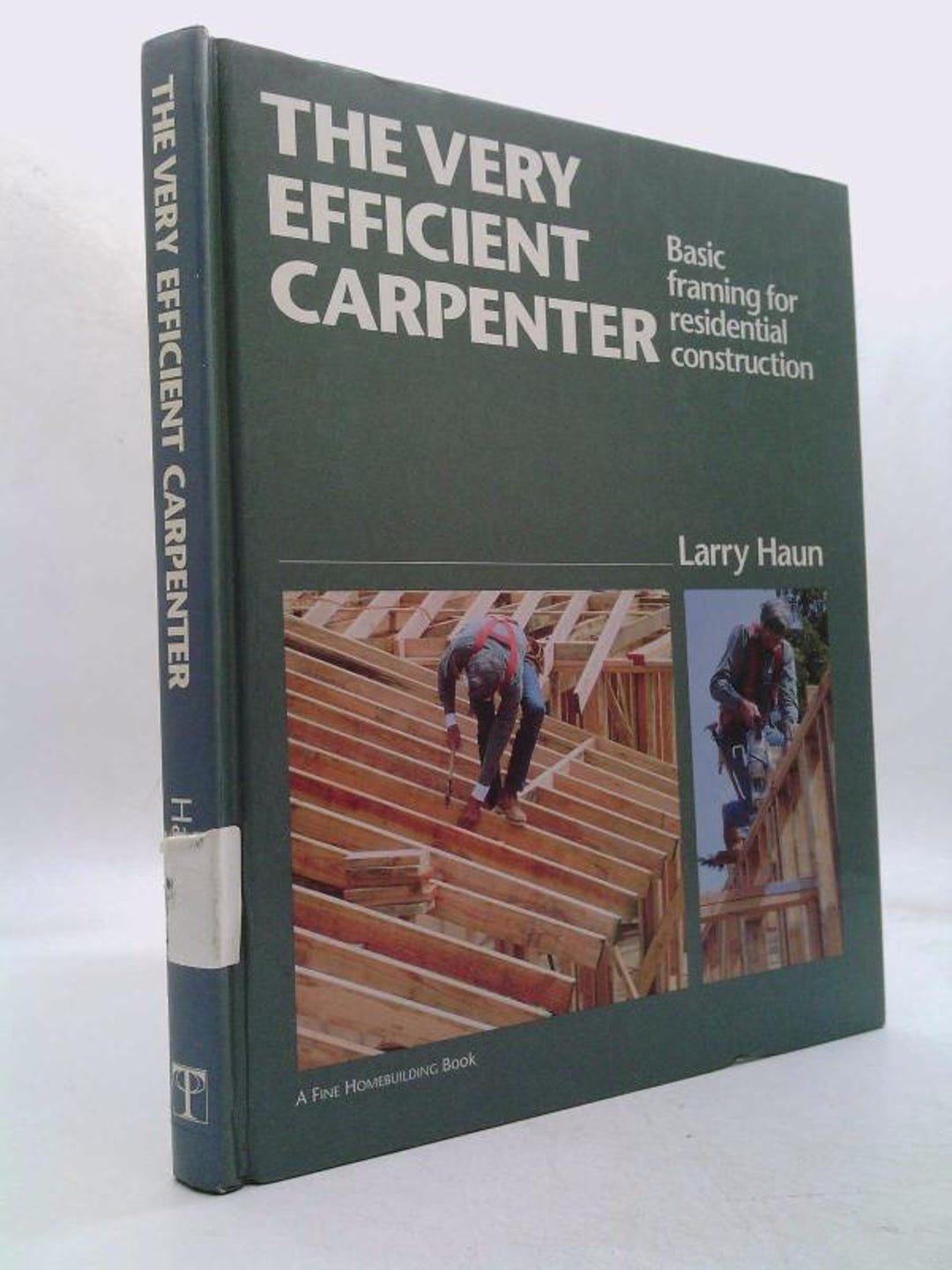 The Very Efficient Carpenter: Basic Framing for Residential ...