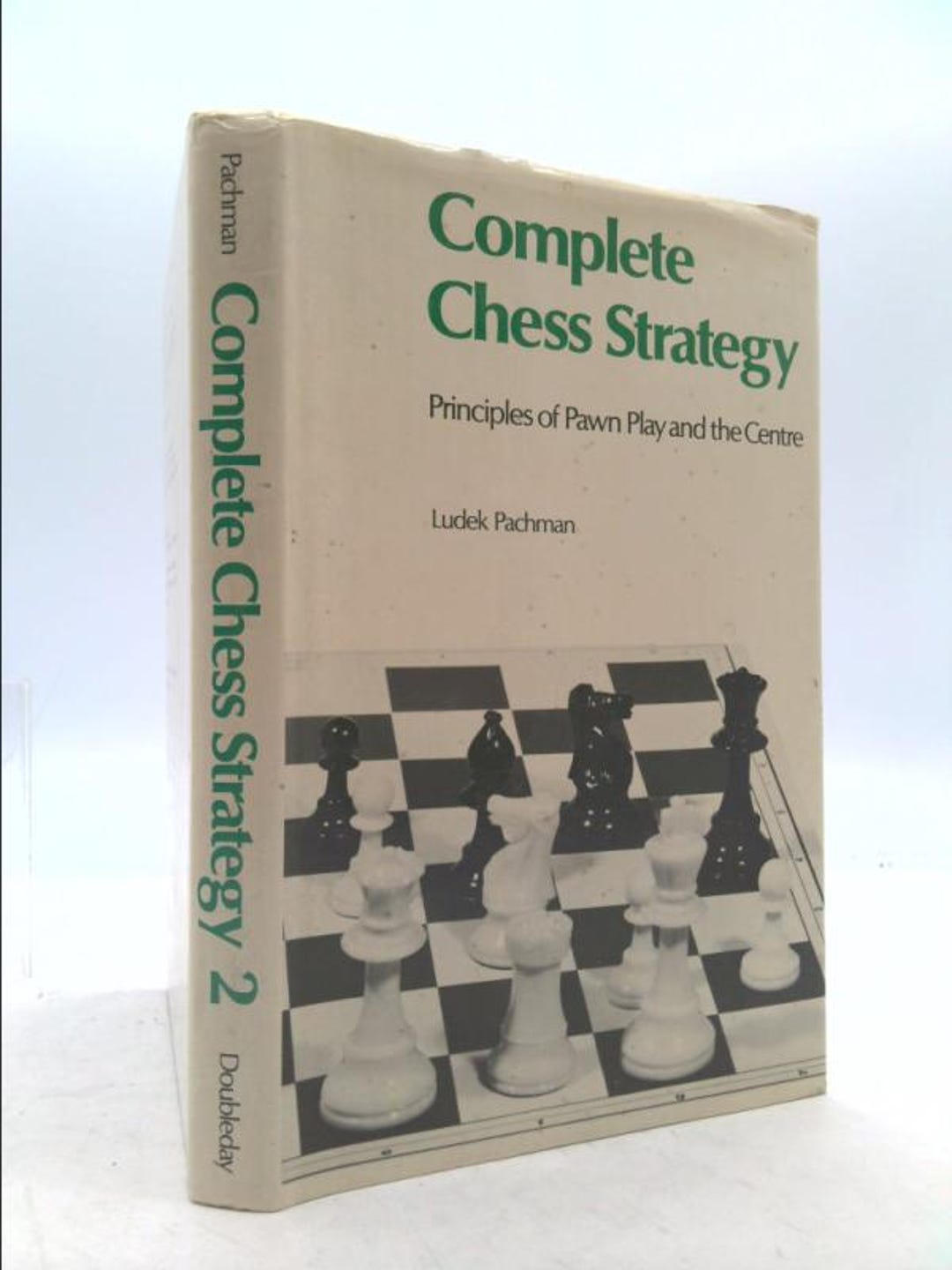 Complete Chess Strategy: Principles of Pawn Play and the Centre by ...