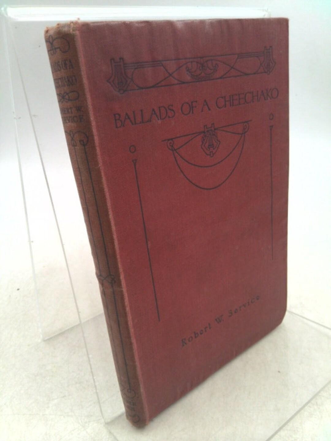 Ballads of a Cheechako / by Robert W. Service by Robert William (1874 ...