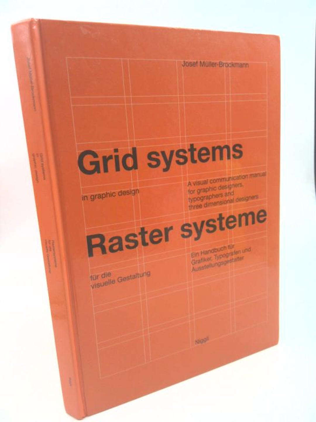 Grid Systems in Graphic Design: A Visual Communication Manual for ...